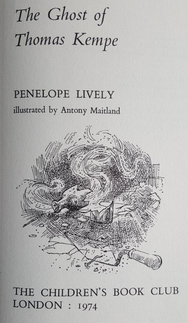 The Ghost of Thomas Kempe – Penelope Lively – Ramblings on my bookshelves