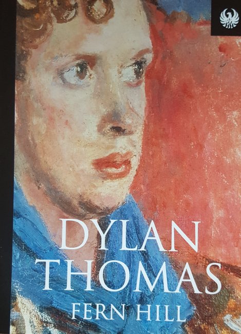Fern Hill – Dylan Thomas – Ramblings on my bookshelves