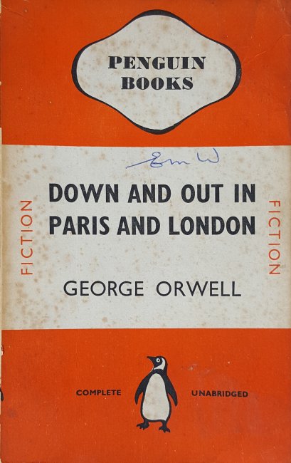 Down and Out in Paris and London – George Orwell – Ramblings on my ...