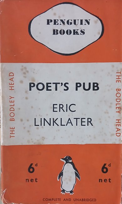 Poet’s Pub – Eric Linklater – Ramblings on my bookshelves