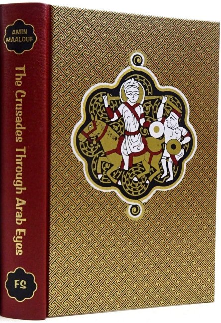 The Crusades Through Arab Eyes – Amin Maalouf – Ramblings on my bookshelves